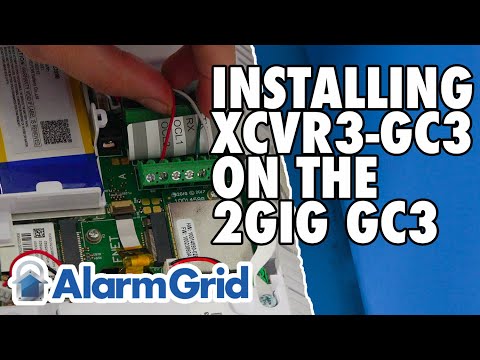 2GIG GC3e: Installing the XCVR3 GC3 - Alarm Grid