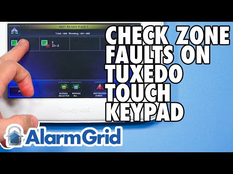 The Tuxedo Touch Keypad: Checking Zone Faults - Alarm Grid