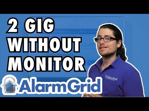 Using a 2GIG Go!Control w/o Monitoring - Alarm Grid