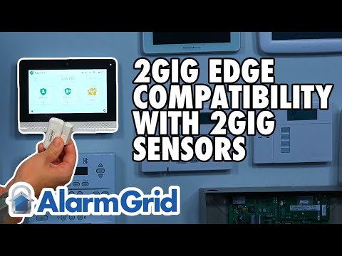 2GIG Edge: Compatibility With 2GIG Sensors - Alarm Grid