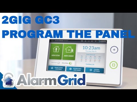 2GIG GC3: Sensor & Panel Programming - Alarm Grid