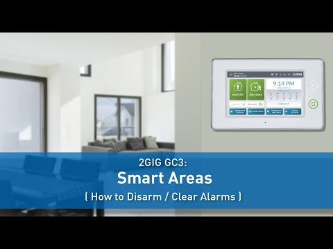 2GIG GC3: 'Smart Areas' (How to disarm/clear alarms) - Alarm Grid