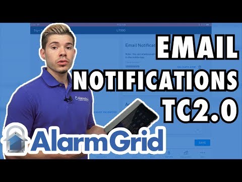 Adding Email Notifications in Total Connect 2 0 - Alarm Grid