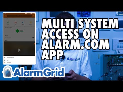 How Do I Set Up Multi-System Access to Alarm.com Using the Mobile App ...