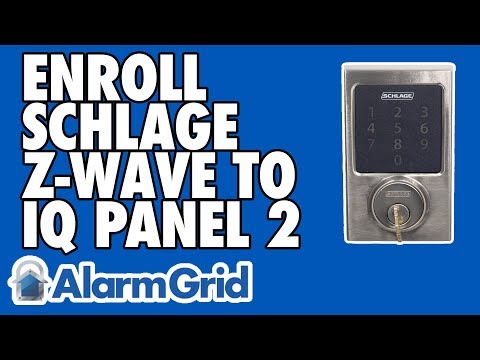How Do I Enroll a Schlage Z-Wave Lock on a Qolsys IQ Panel 2? - Alarm Grid