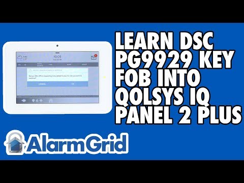 Learning the DSC PG9929 Key FOB to the Qolsys IQ Panel 2 Plus - Alarm Grid