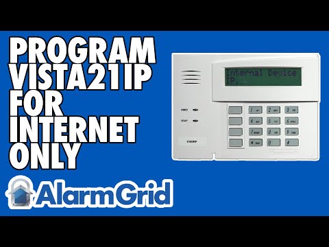 Programming the VISTA-21iP To Use IP Only - Alarm Grid