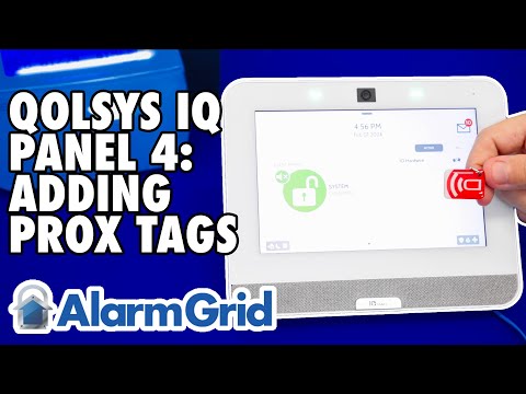 Qolsys IQ Panel 4: Adding Prox Tags - Alarm Grid