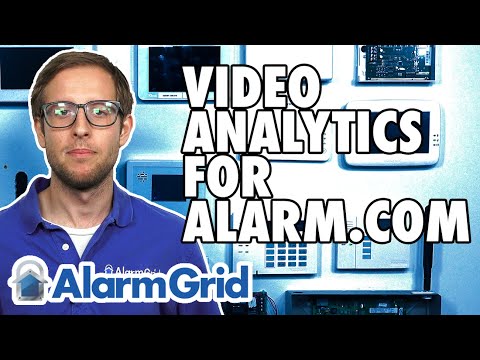 Setting Up Video Analytics for Alarm.com - Alarm Grid