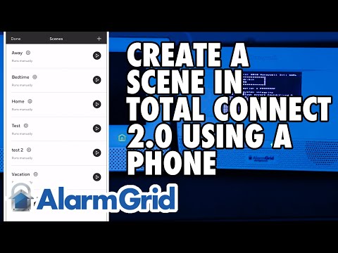 How Do I Create a Scene In Total Connect 2.0 Via a Phone? - Alarm Grid
