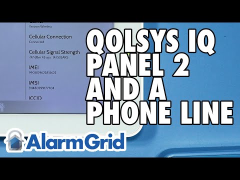 Using a Qolsys IQ Panel 2 with a Phone Line - Alarm Grid
